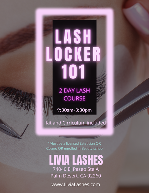 Lash Locker 101 Course – livialashes